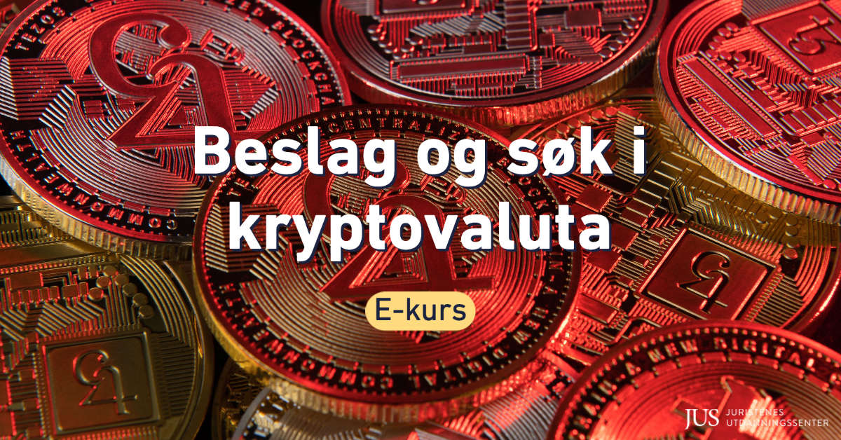Beslag og søk i kryptovaluta - JUS